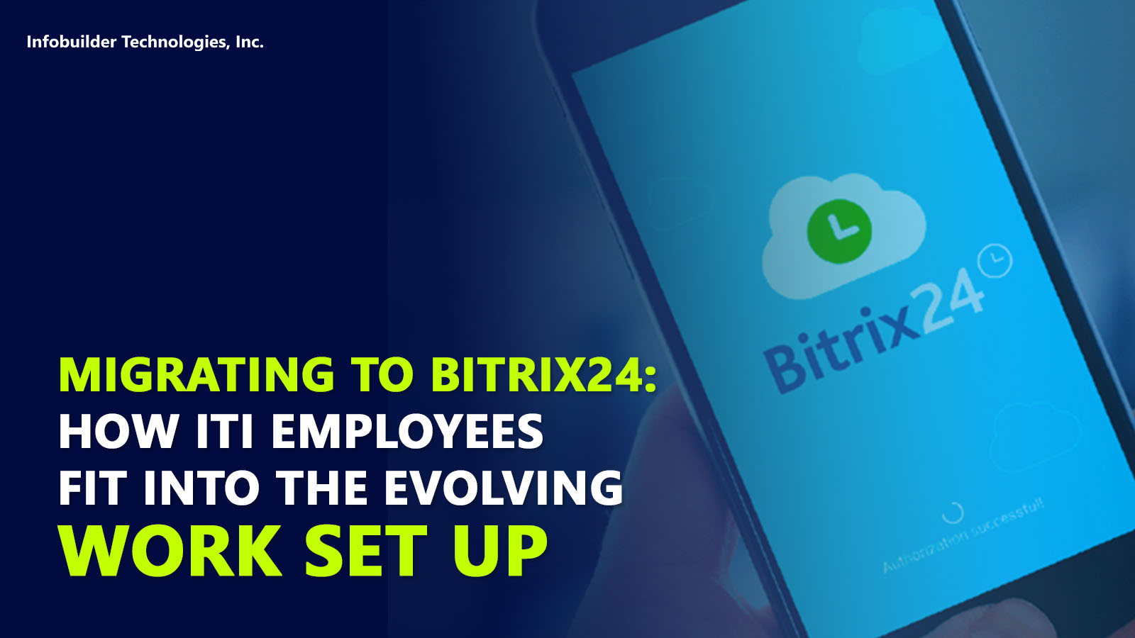 Migrating to Bitrix24: How ITI Employees Fit into the Evolving Work Set ...